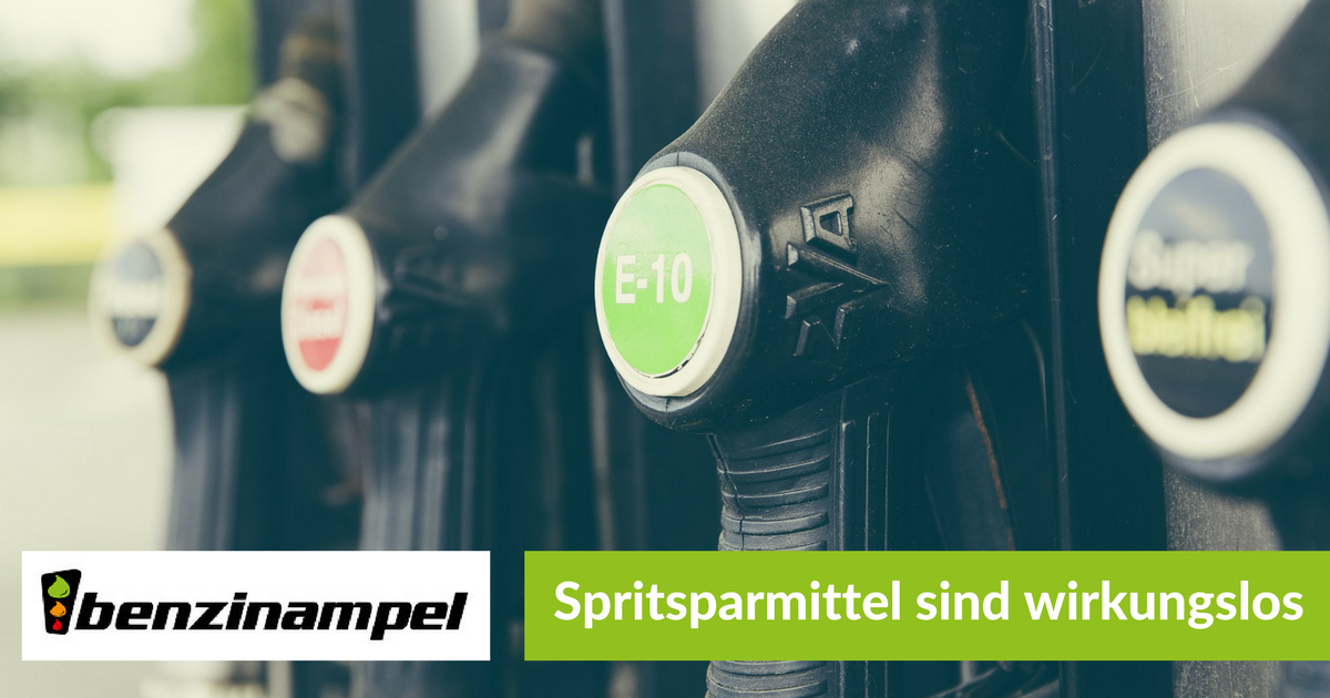 Spritsparmittel Sind Wirkungslos Benzinampel Blog