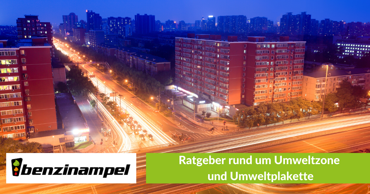 Ratgeber rund um Umweltzone und Umweltplakette - Benzinampel Blog